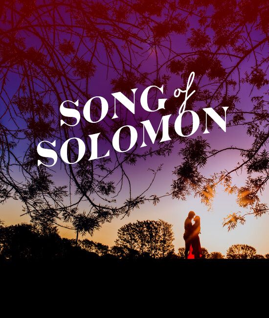 Song of Solomon - Song of Solomon | Abide
