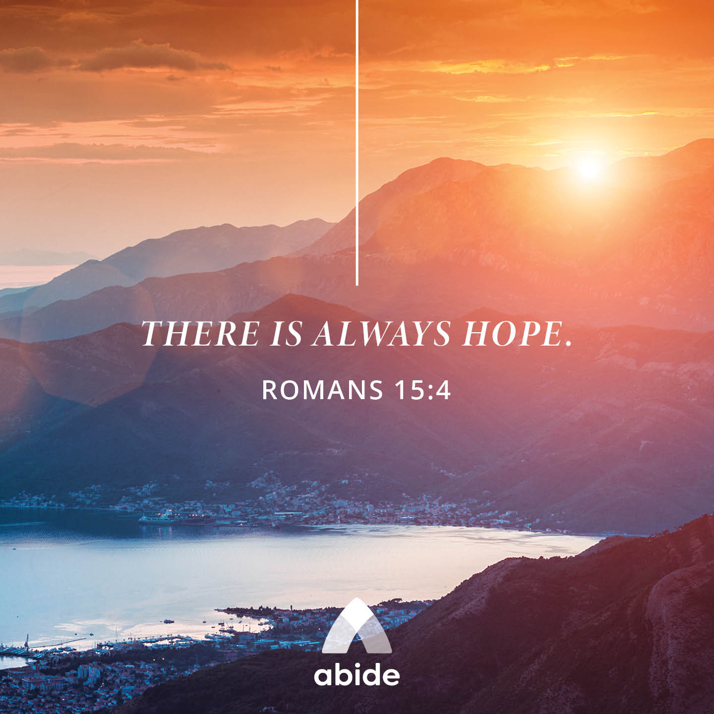 When Hope Is Hard - Romans 15:4 | Abide