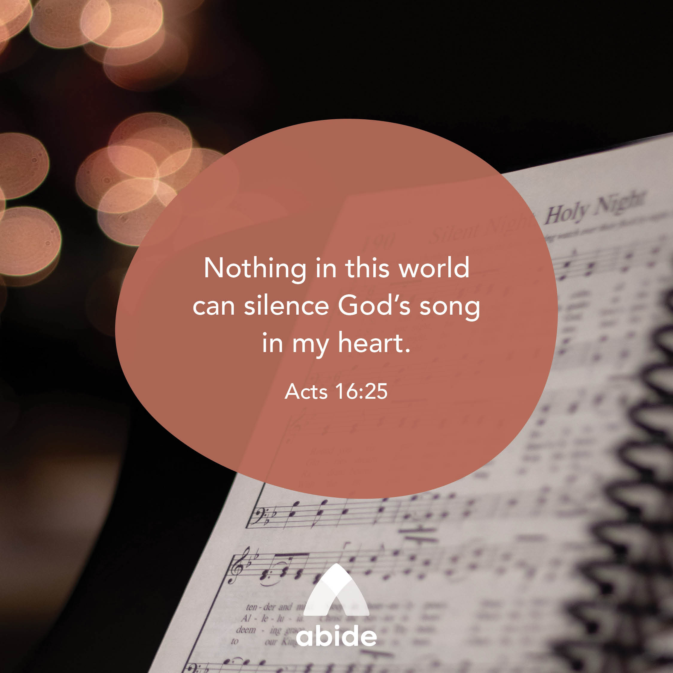 Sing the Song in Your Heart - Acts 16:25 | Abide