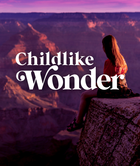 Childlike Wonder - Psalm 65:8 | Abide